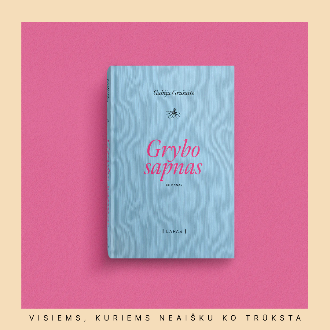 Grybo sapnas – Leidykla LAPAS