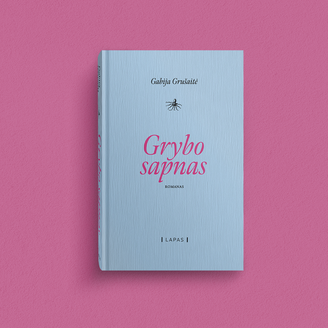 Grybo sapnas – Leidykla LAPAS